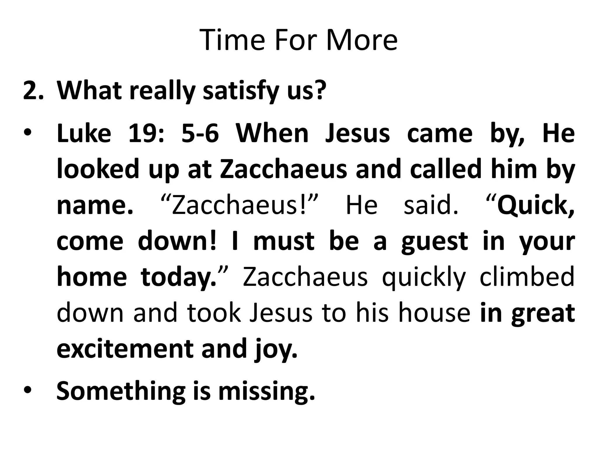 Time for more | PPTX | Christianity | Religion & Spirituality