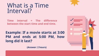 Time Elapsed & Interval time Noation YEar 4 | PPTX