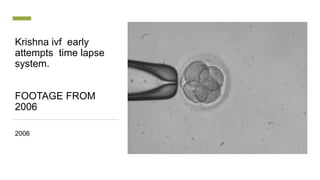 Time lapse embryo monitoring | PPTX