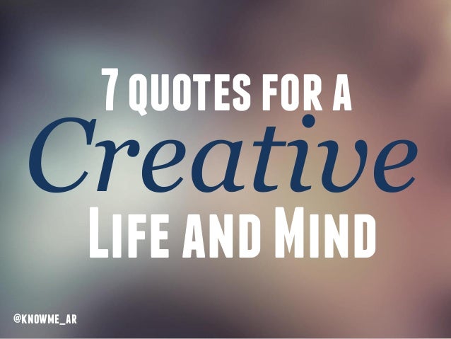 Creative Mind Quotes. QuotesGram