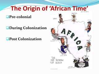 Time & Life Management: The African Time Sydrome | PDF
