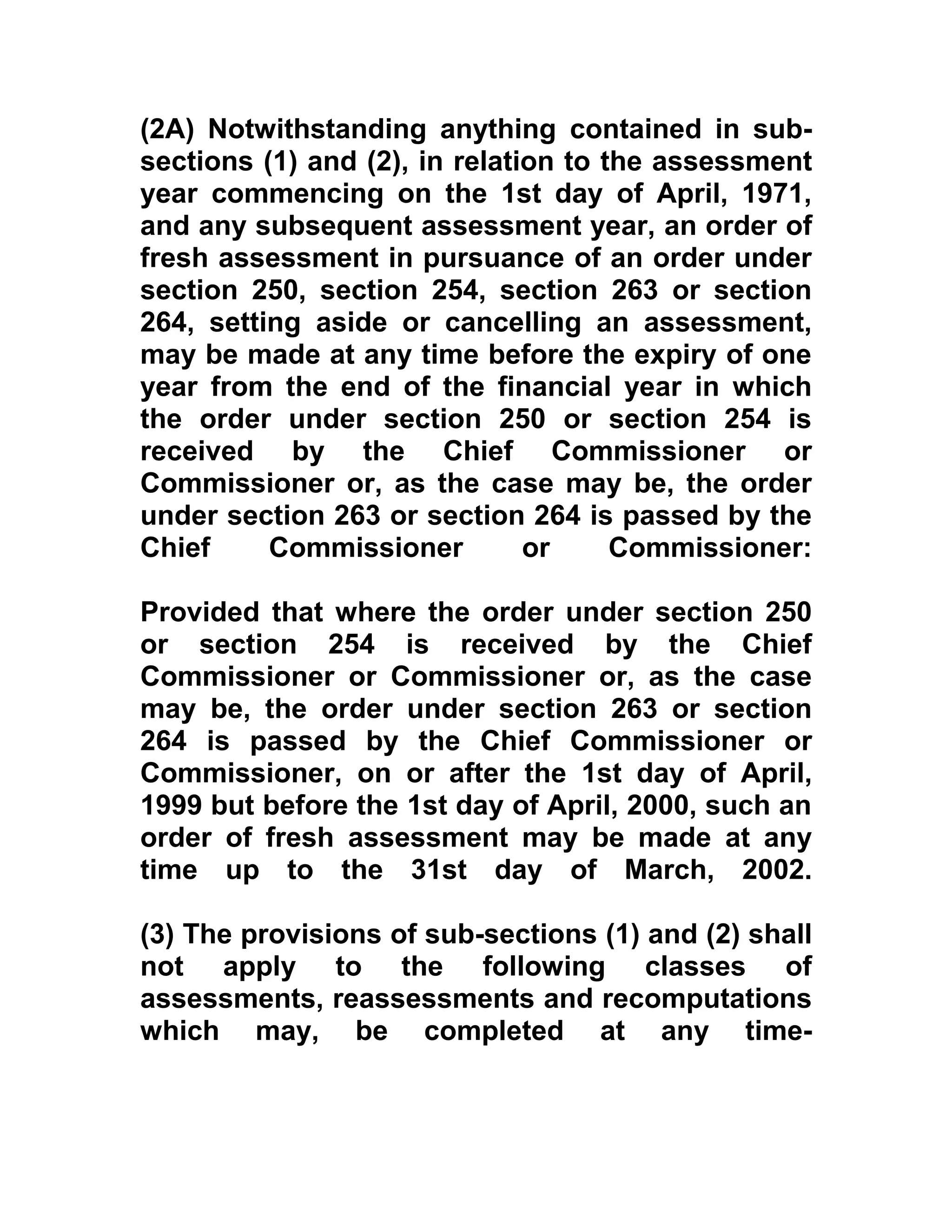 Time limit for completion of assessments and reassessments.bose