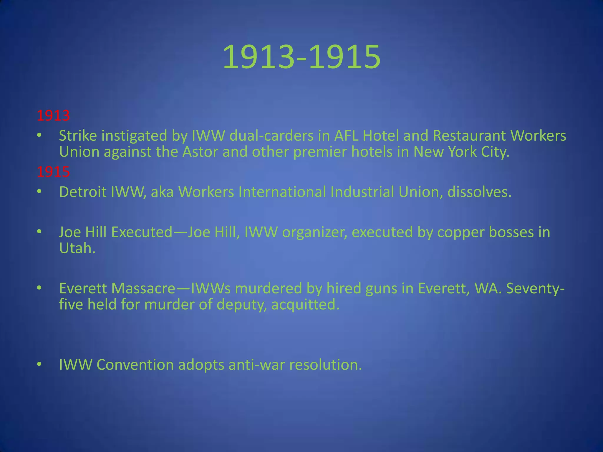 IWW Timeline | PPT