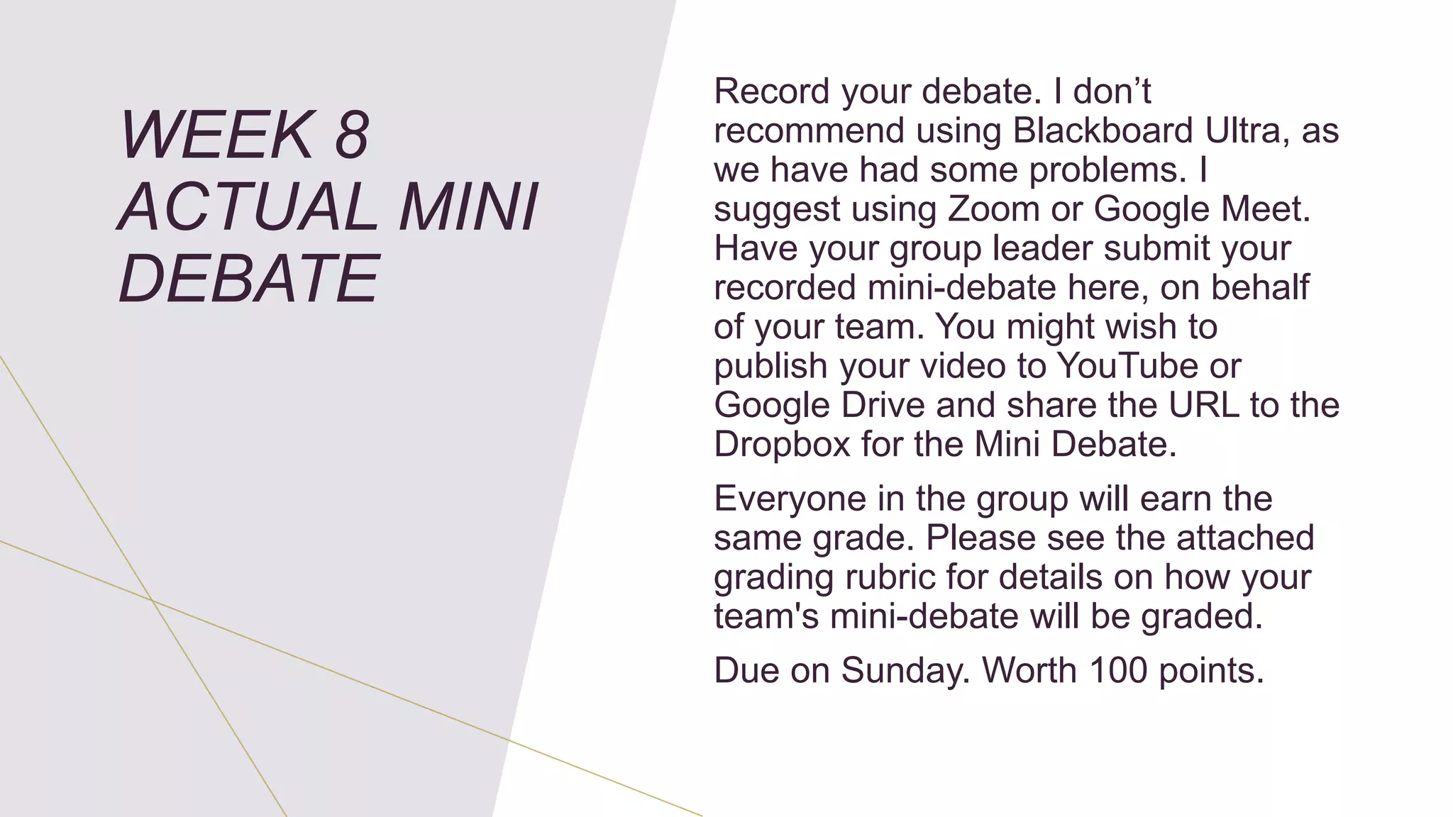 Timeline and Assignments for Mini Debate.pptx