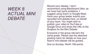 Timeline and Assignments for Mini Debate.pptx