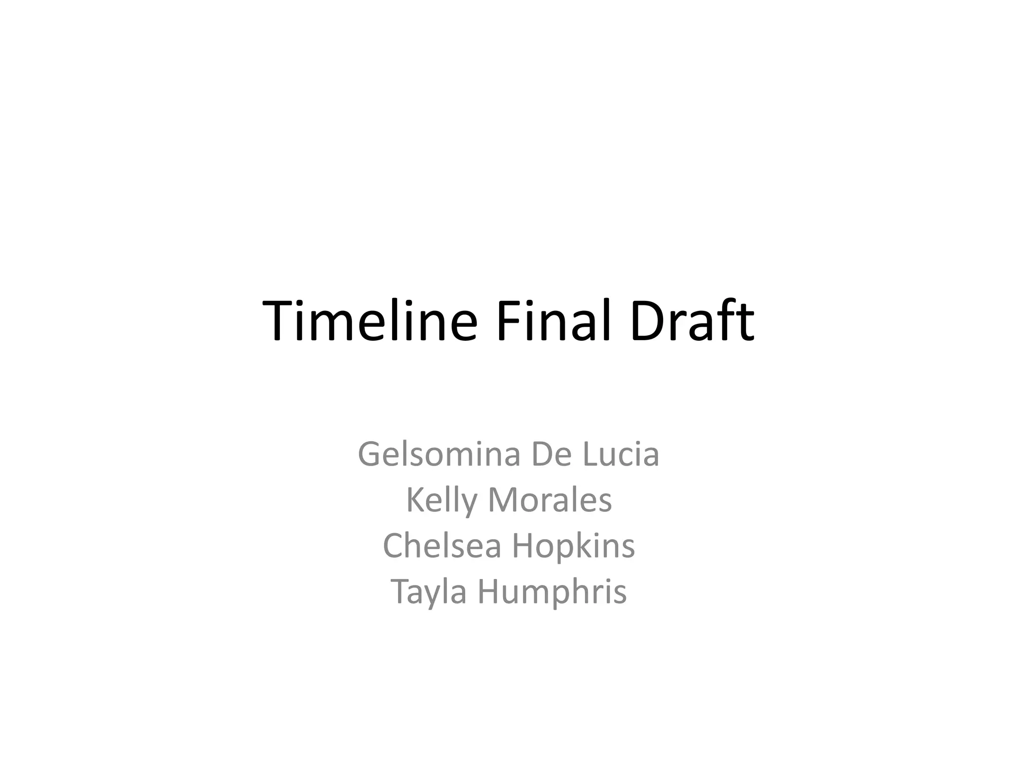 Timeline final draft | PPTX | Video Production | Content Production