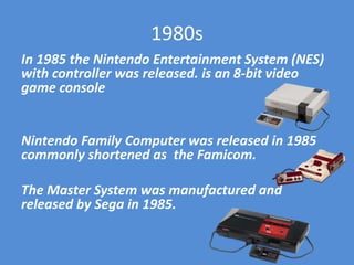 Timeline history of gaming | PPT