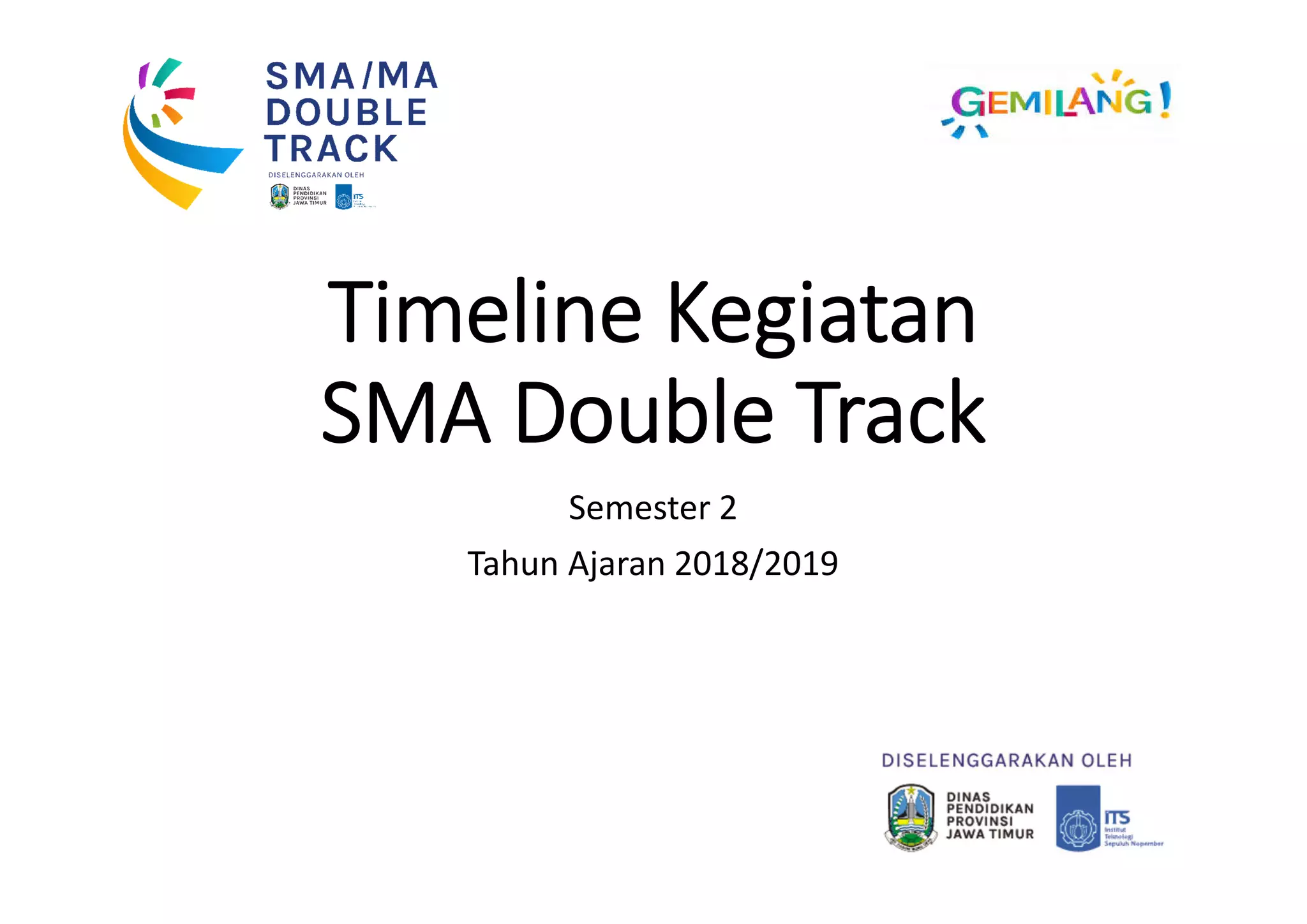 Timeline kegiatan sma dt sem 2 2018 2019 cetak | PPT