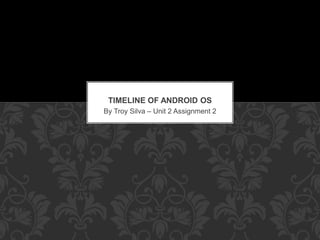 Timeline of android os | PPT