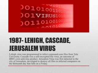 Timeline of computer viruses | PPTX | Antivirus Software | Computer ...
