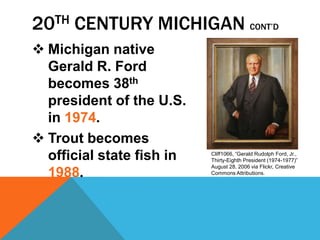 Timeline of michigan’s history edu 290 | PPTX