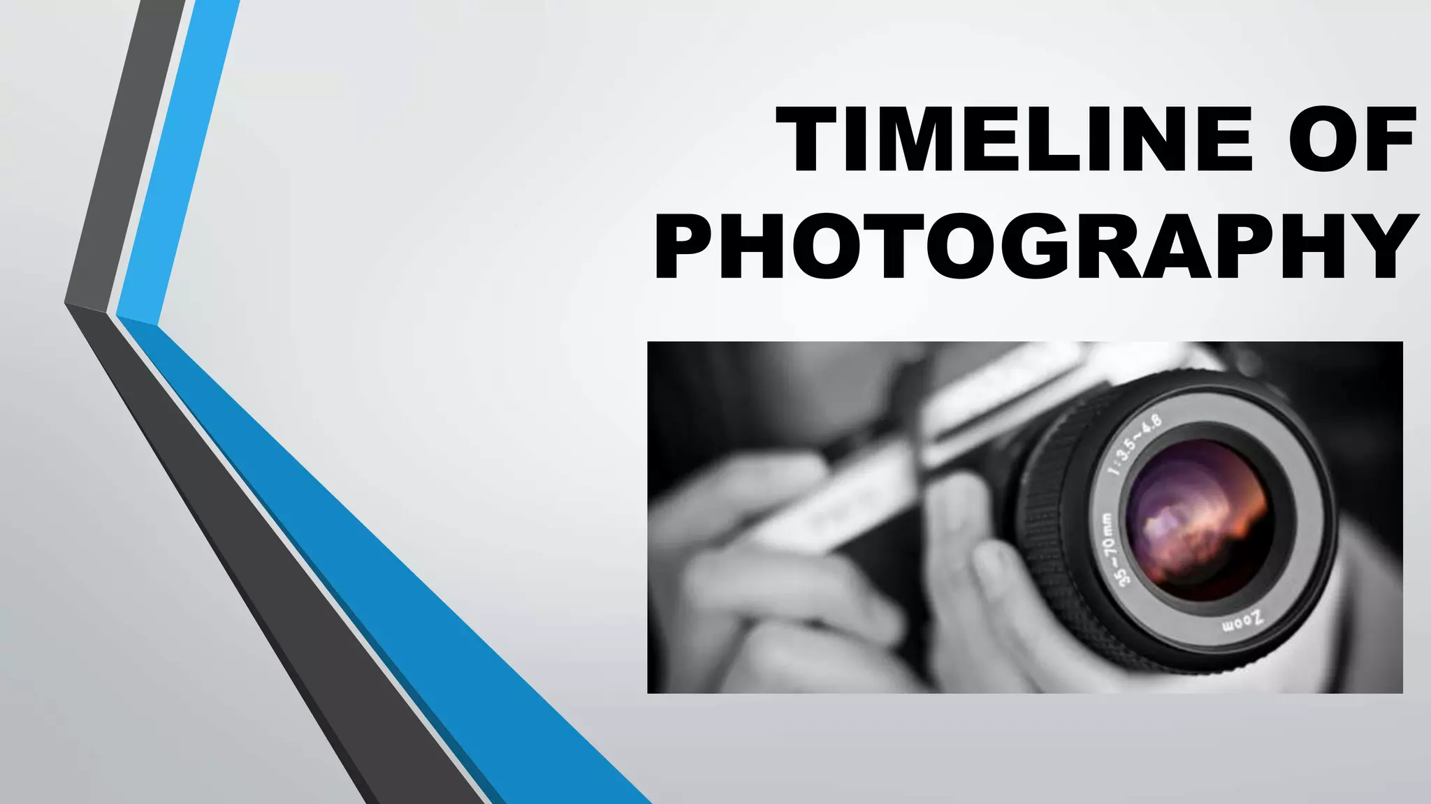 Timeline of photography | PPTX