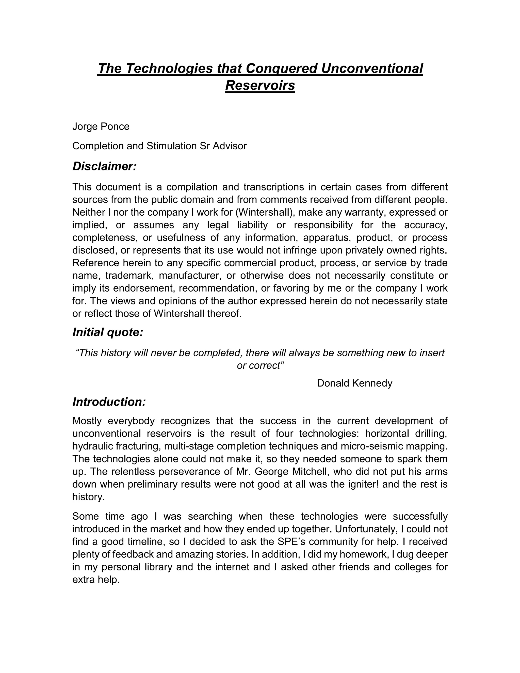 Timeline of technologies that conquered unconventional reservoirs v1.9 ...