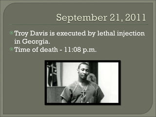 Timeline of Troy Davis case | PPT