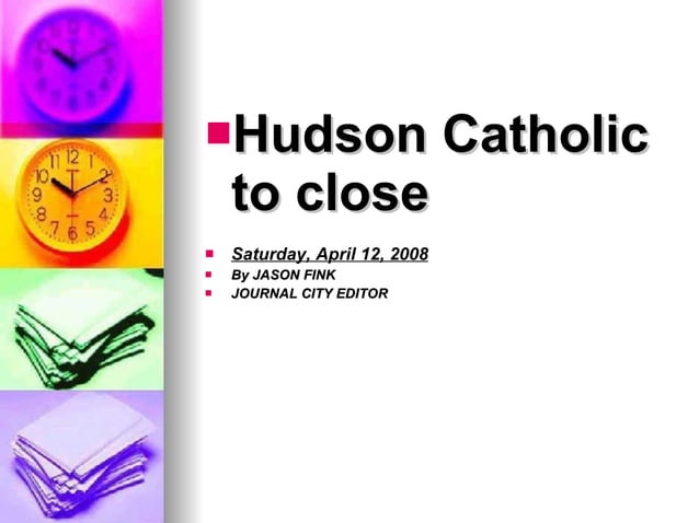 Hudson Catholic Rising Timeline version 4 | PPT