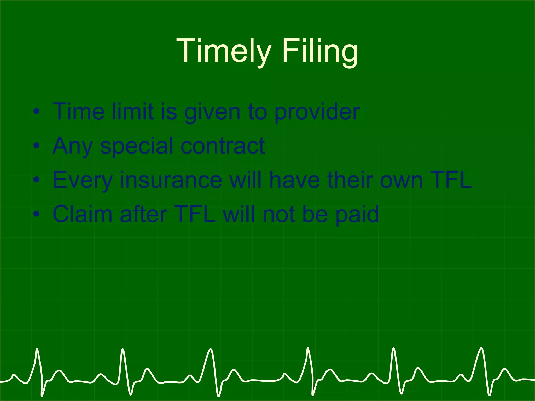 Denial - Timely filing | PPT