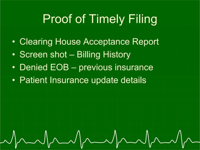 Denial - Timely filing | PPT
