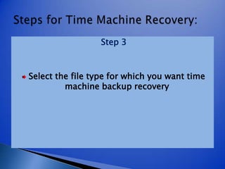 Time machine recovery | PPT