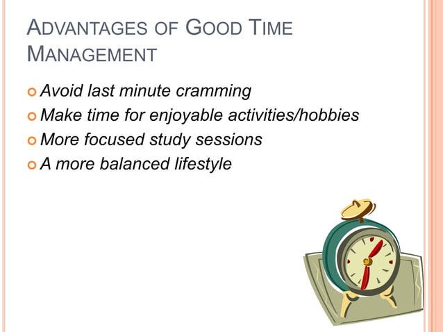 Time Management | PPTX | Homework and Study | Education