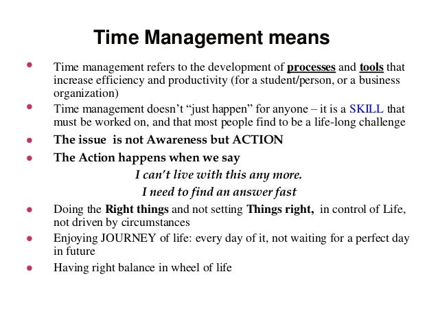 Time ManAgeMenT, Strategies, Efficiency, Self or Business Improvement