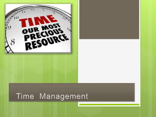 Time management- Types and details | PPT