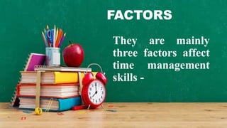 Time management Knowledge and skills .. | PPTX