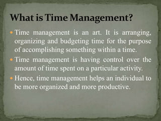 Time management | PPTX | Business | Business and Finance