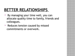 TIME MANAGEMENT.pptxis required take it . | PPT