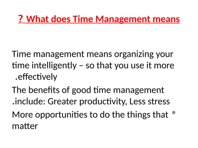 time management importance and handling.pptx