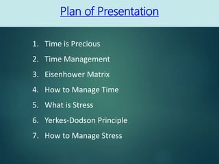 Time management and stress management by gmk | PPTX