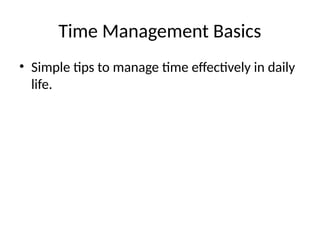 Time_Management_Basics_for_Corporate.pptx