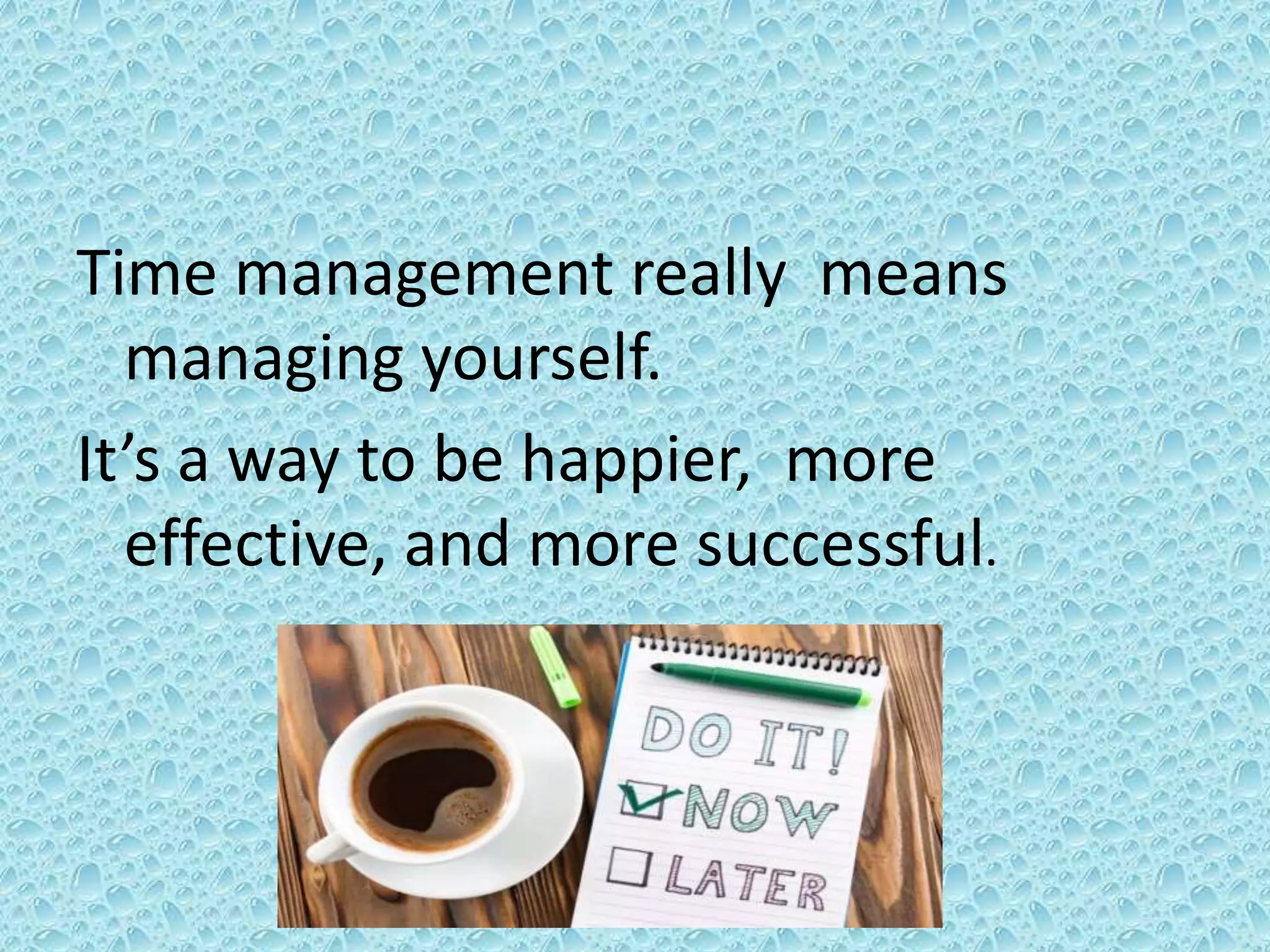 TIME MANAGEMENT final 10th class.pptx