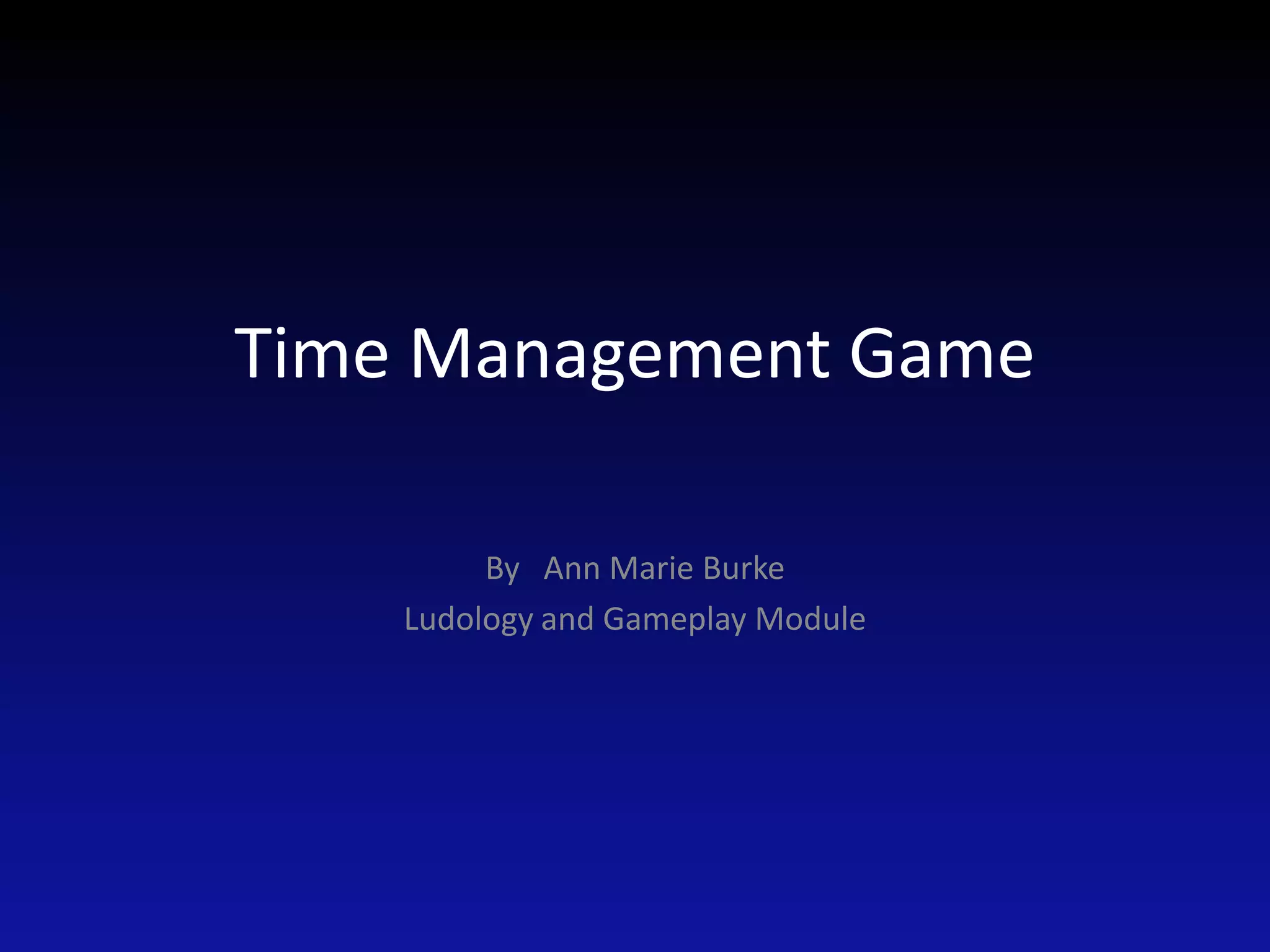 Time Management Game | PPTX