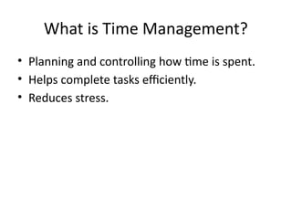 Effective Time Management Skills for Students and Academic Success | PPTX