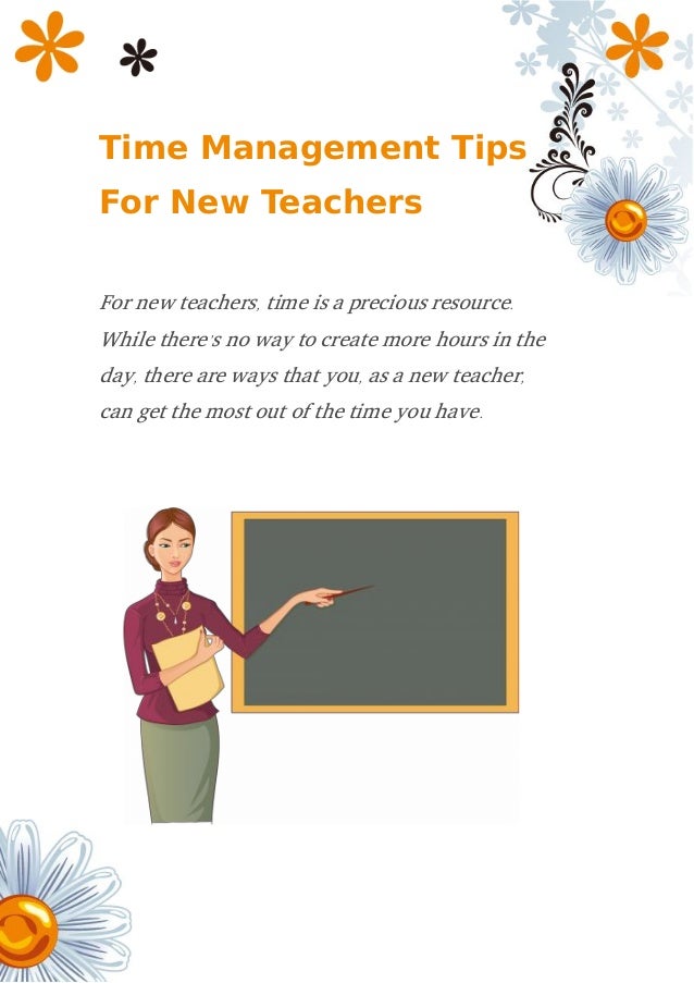 Time Management Tips For New Teachers Time Management Tips For New Teachers