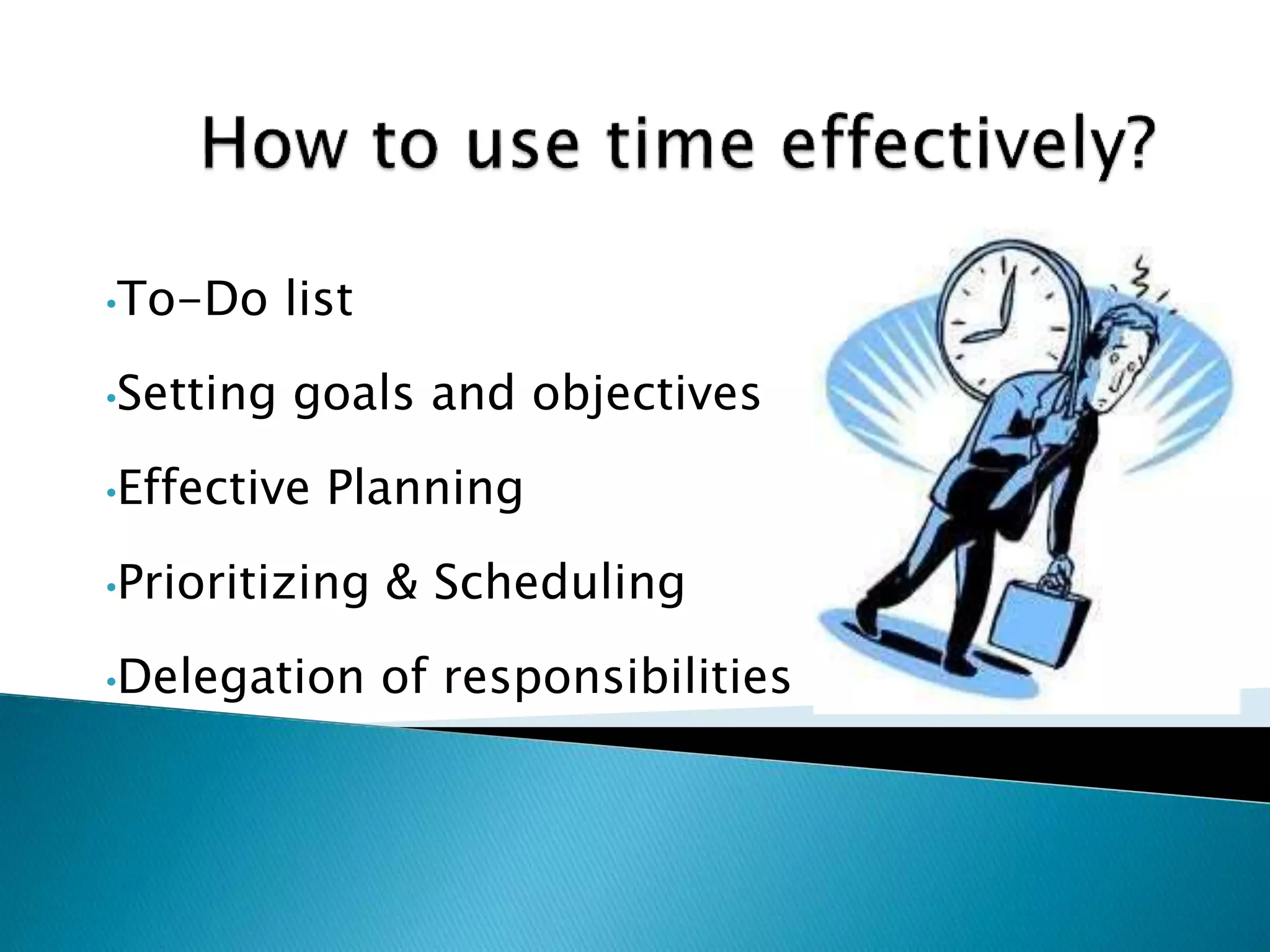 Time management.....easy to present | PPTX