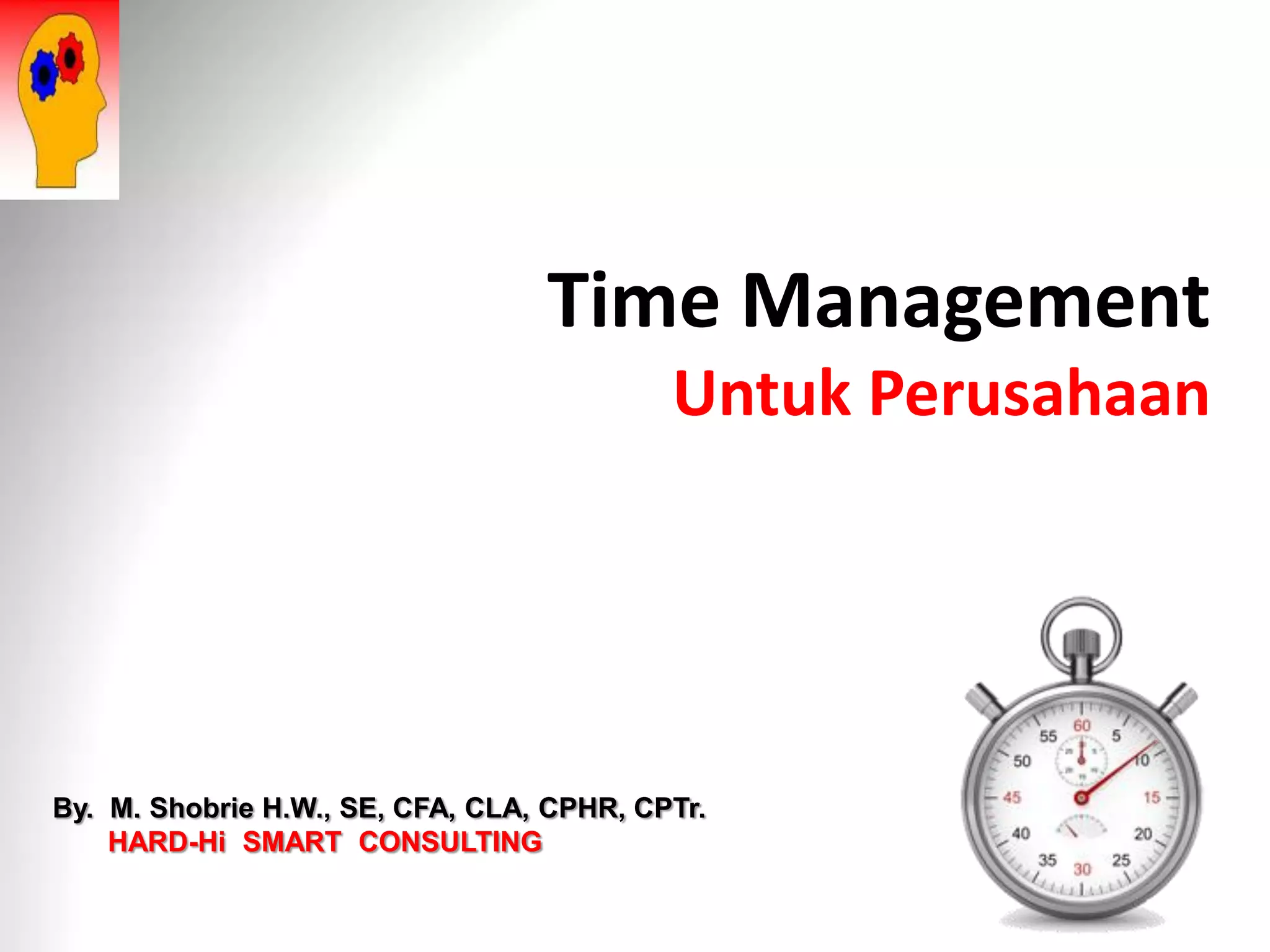 Pelatihan Time Management untuk Perusahaan | PDF