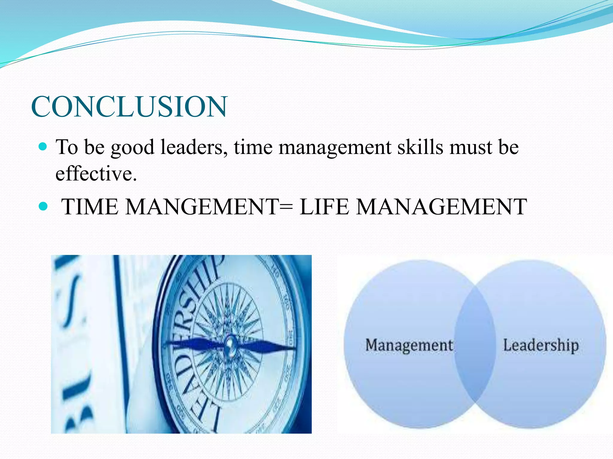 Time managment and leadership skills | PPTX