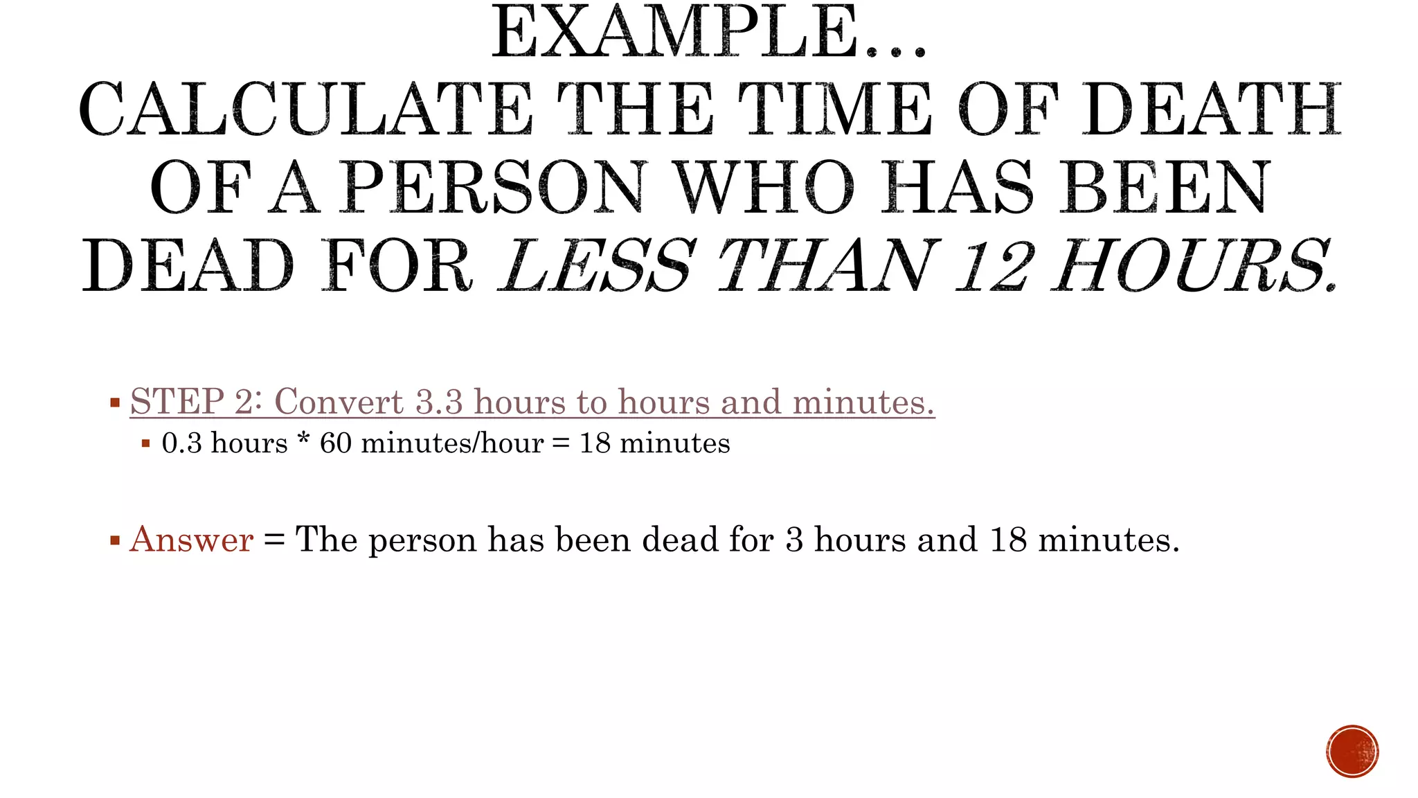 Time of death assignment | PPTX