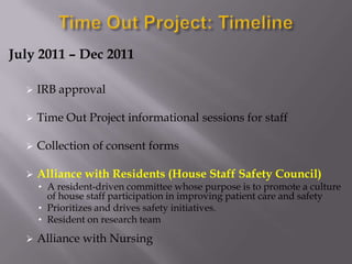 Time Out Project, Woodhull Hospital | PPTX