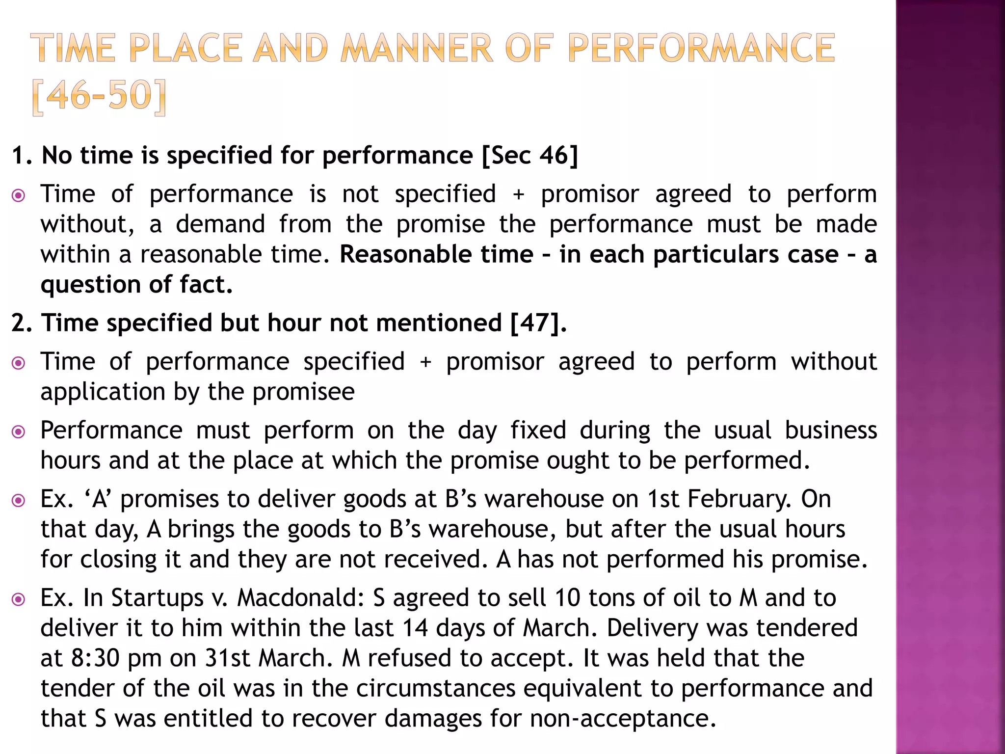 Time place and manner of performance [46–50] | PPTX | Law