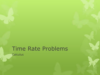 Time rate problems (Calculus) | PPT