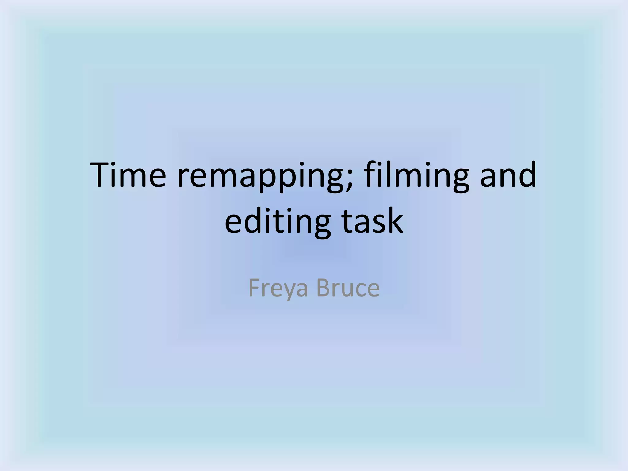 Time remapping (2) | PPTX