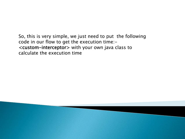 Timer Interceptor in Mule part 2 | PPTX | Technology & Computing