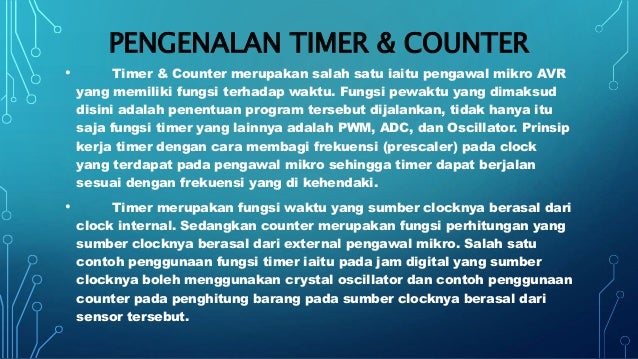 Pengetahuan Dasar Penggunaan Timer Dan Counter Microcontroller Avr