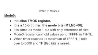 Timers 8051 microcontroller has two 16-bits built in timers.ppt