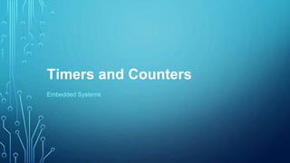 Timers and counters | PPTX