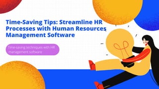 Time Saving Tips Streamline HR Processes with Human Resources ...