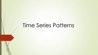 Time Serie Pattern Strat Business Analysis | PDF