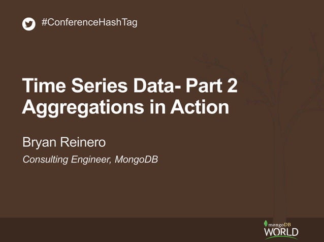 Mongodb For Time Series Data Part 2 Analyzing Time Series Data Using The Aggregation Framework